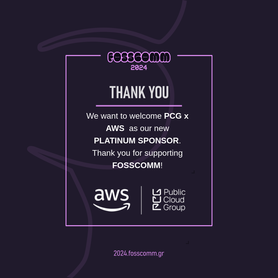 Celebrating PCG x AWS as a Platinum Sponsor of FOSSCOMM 2024 - FOSSCOMM ...